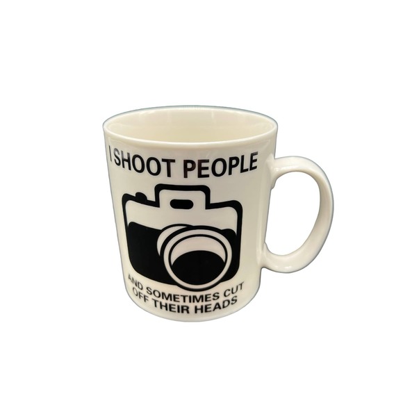Latazas | Dining | Funny Mug Camera Says I Shoot People And Sometimes ...